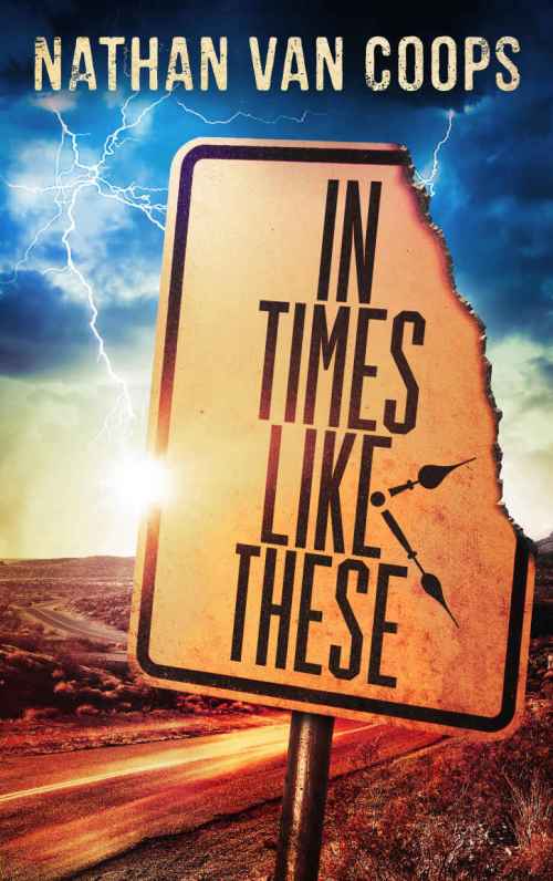 Book Review: In Times Like These: A Time Travel Adventure – by Nathan ...