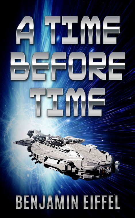 Book Review: A Time Before Time – by Benjamin Eiffel – Norbert Haupt