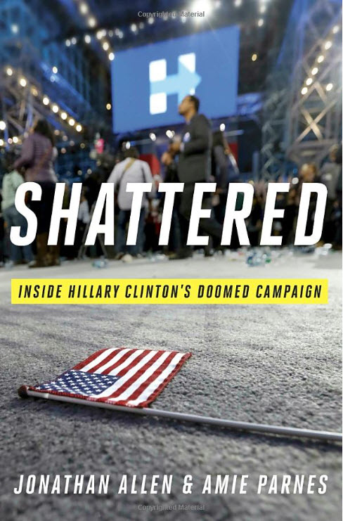 Book Review: Shattered – by Jonathan Allen and Amy Parnes – Norbert Haupt